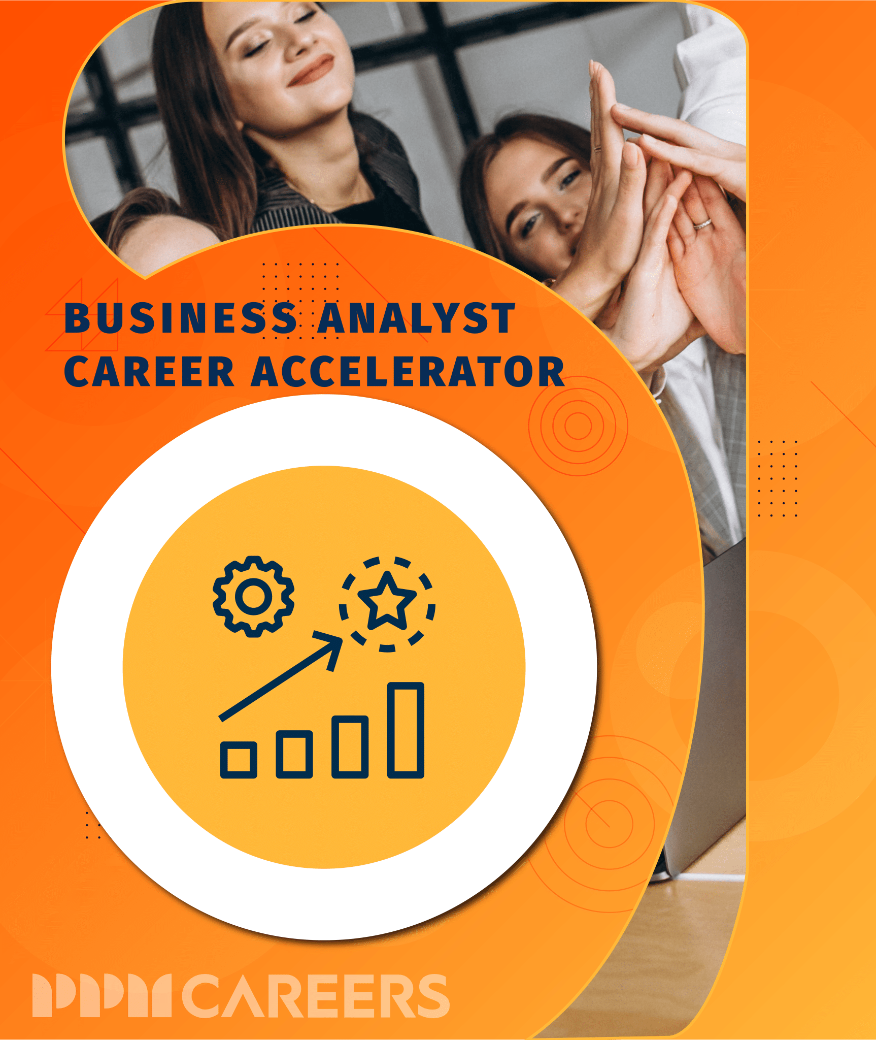 Business Analyst Accelerator Bundle - 90 days - PPM Careers